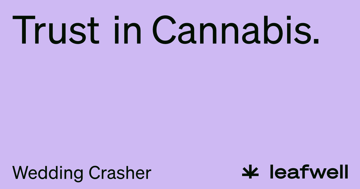 Wedding Crasher Marijuana Strain, AKA Wedding Crashers